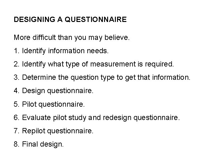 CHAPTER EIGHT COLLECTING DATA I THE QUESTIONNAIRE SURVEY