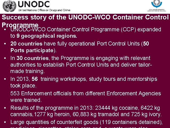 The UNODCWCO Container Control Programme Transnational Organized Crime