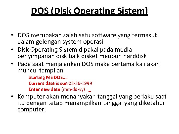 Sistem Operasi Sistem Operasi bisa didefinisikan sebagai Perangkat
