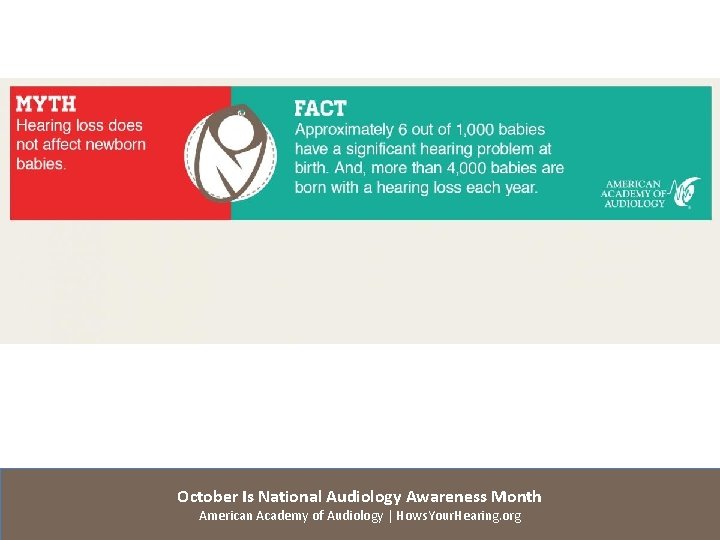 October Is National Audiology Awareness Month American Academy