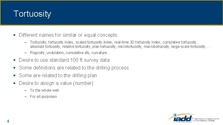 Wellbore Quality Adrin Ledroz 1 Wellbore Quality Definitions