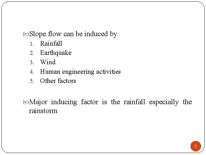 Research on Formation Mechanism of the Debris Flow