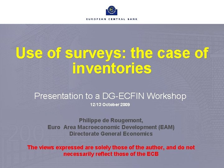 Use of surveys the case of inventories Presentation