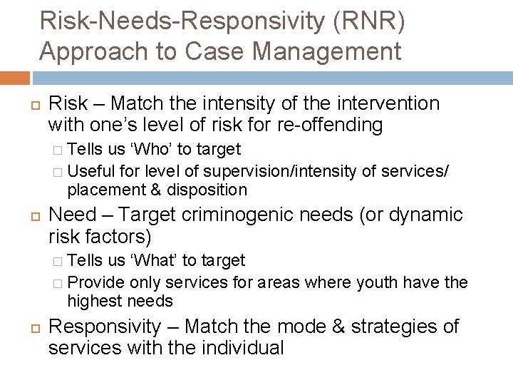 DOING IT RIGHT Risk Assessment in Juvenile Justice