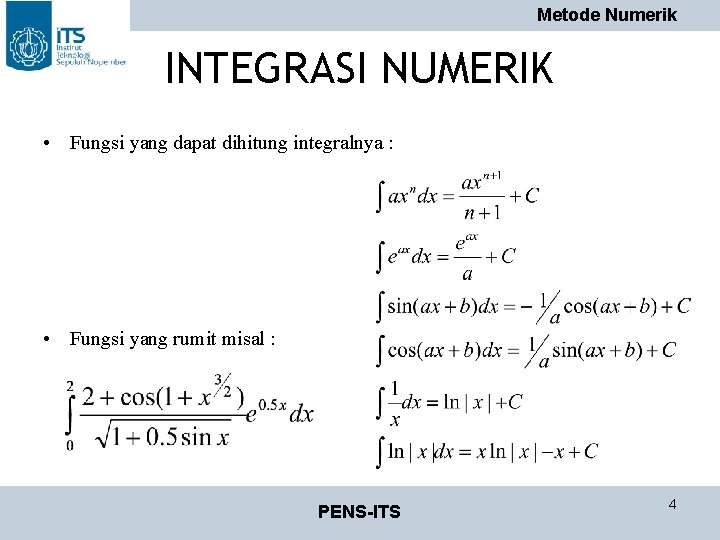 Metode Numerik Integrasi Numerik Umi Saadah Politeknik Elektronika