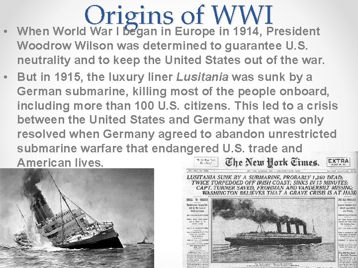 Origins of WWI When World War I began