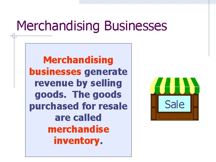Chapter Five Accounting for Merchandising Businesses Mc GrawHillIrwin