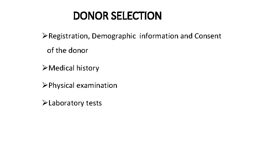 DONOR SCREENING AND VOLUNTARY BLOOD DONATION CAMPS SOURCE