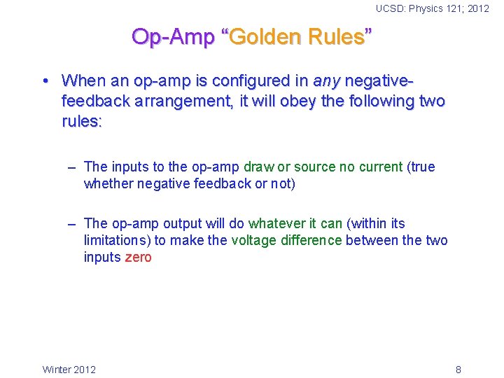 Operational Amplifiers Magic Rules Application Examples UCSD Physics