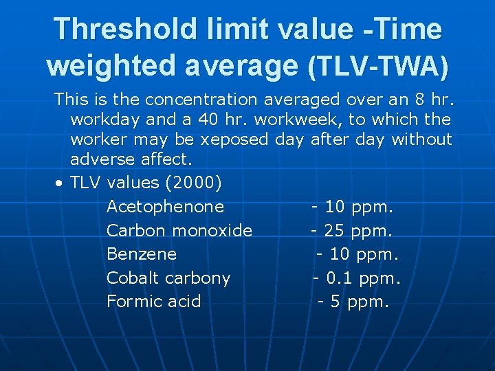 Threshold Limit Values for Chemical Substances Adopted by