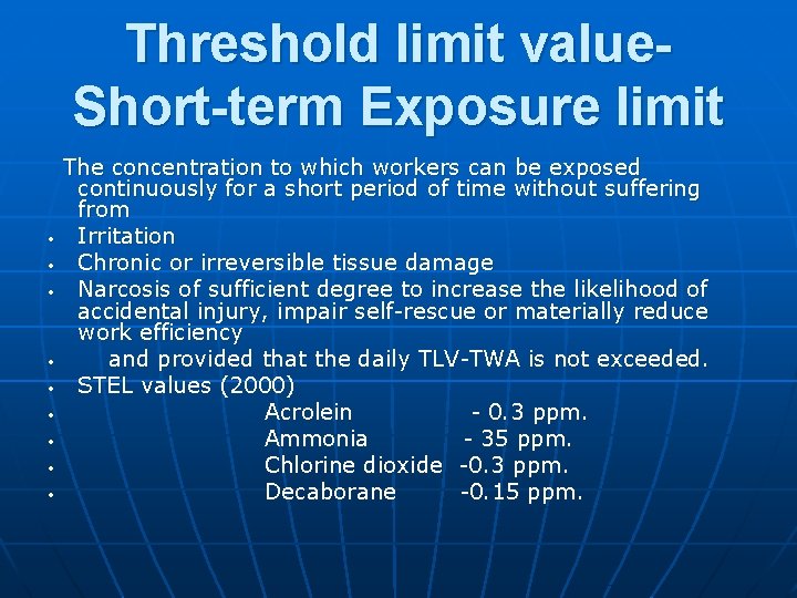 Threshold Limit Values for Chemical Substances Adopted by