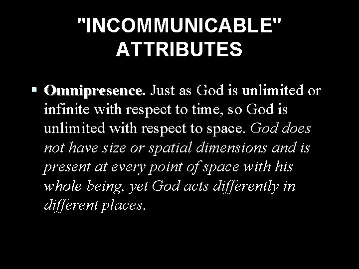 THE CHARACTER OF GOD from Wayne Grudems Systematic