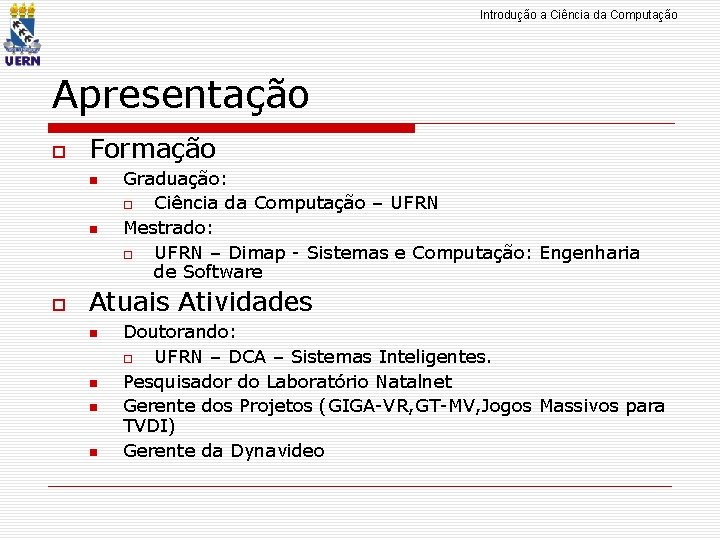 Introduo a Matemtica Computacional Introduo a Cincia da