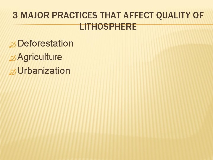 HUMAN IMPACT ON THE LITHOSPHERE WHY IS THE