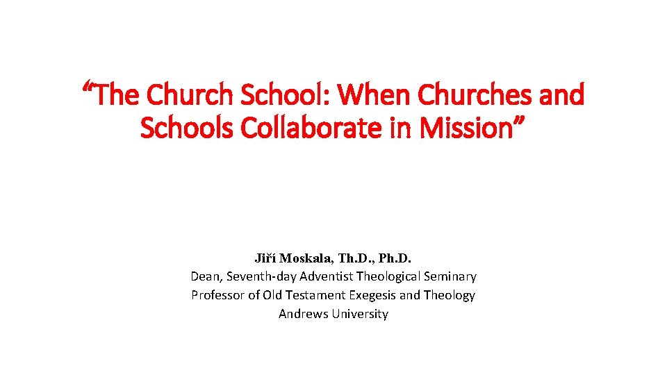 The Church School When Churches and Schools Collaborate