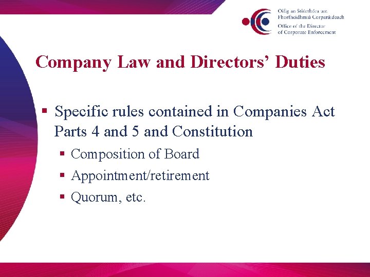 Roles and Responsibilities of Company Directors Presentation to
