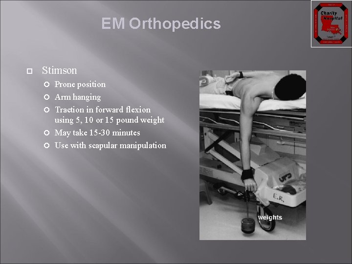 Emergency Medicine Orthopedics LSU Medical Student Clerkship New