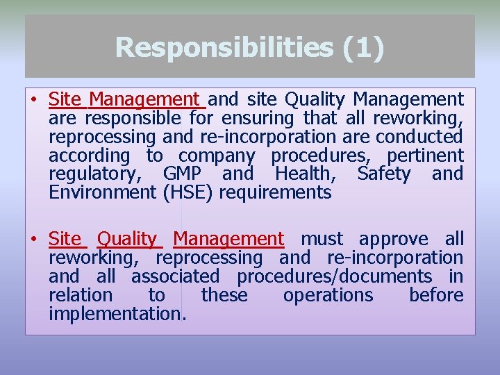 Batch Reworking and Reprocessing Contents Introduction Scope Glossary