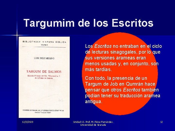 Las versiones arameas del AT Targumim Universidad de