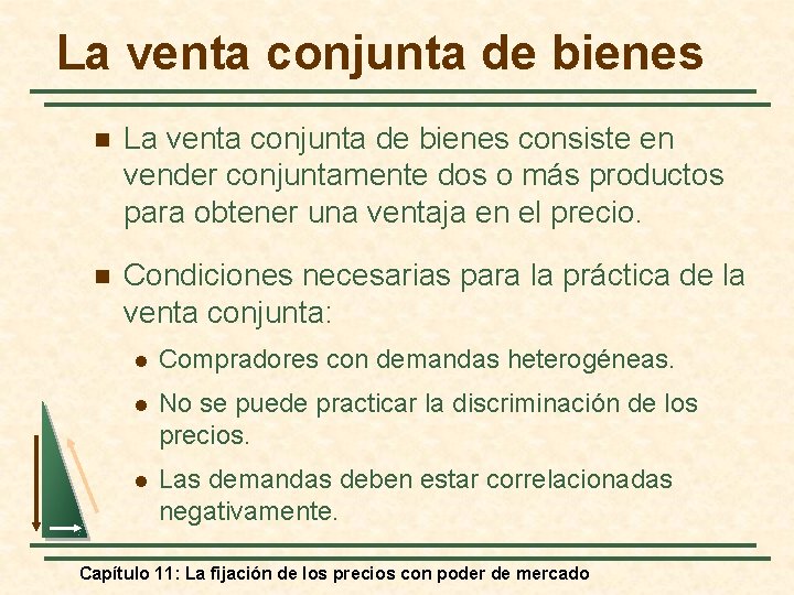 Captulo 11 La fijacin de los precios con