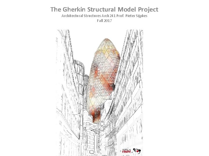 The Gherkin Structural Model Project Architectural Structures Arch