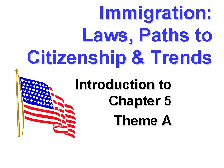 Immigration Laws Paths to Citizenship Trends Introduction to