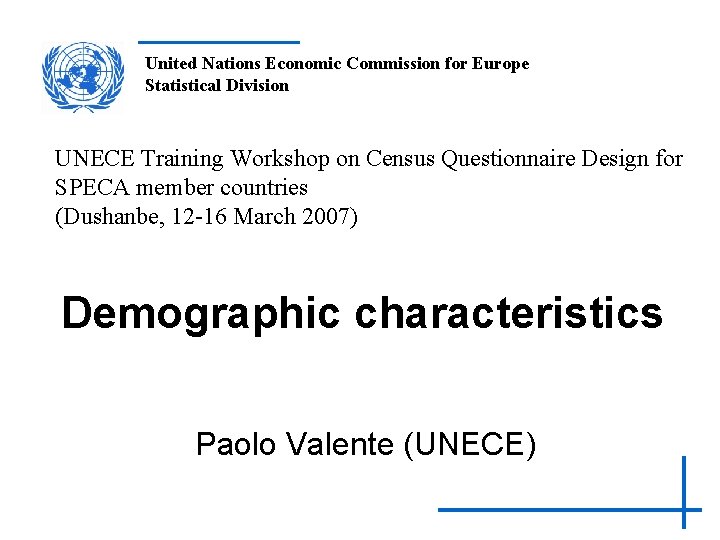 United Nations Economic Commission for Europe Statistical Division
