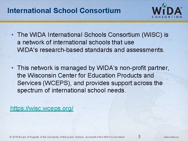 Overview of WIDA Standards and Assessments for International