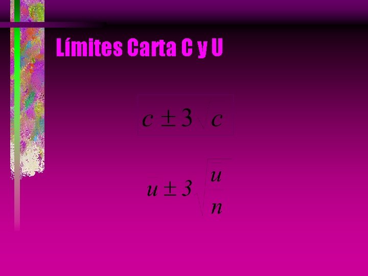 Carta C y U Variables de conteo como