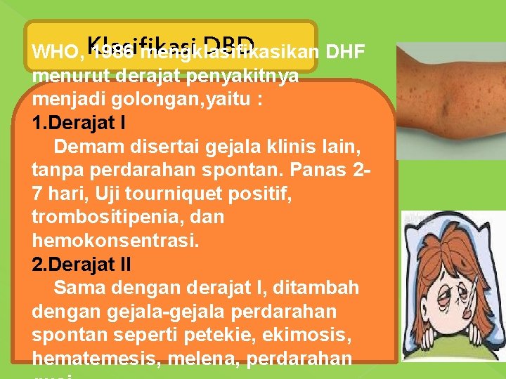 Asuhan keperawatan pada pasien dg DBD DEVI YUNITA