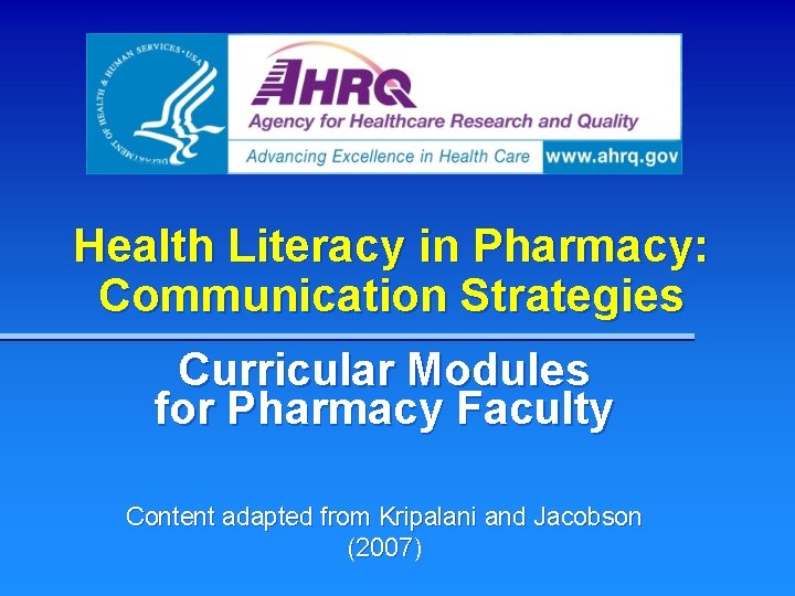 Health Literacy in Pharmacy Communication Strategies Curricular Modules