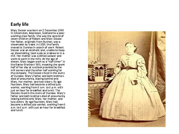 Mary Slessor Early life Mary Slessor was born