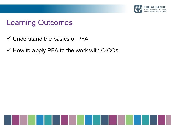 The Basics of Psychological First Aid PFA Learning