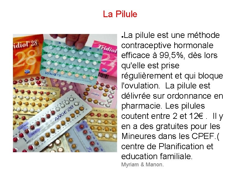 La contraception Diaporama ralis par la classe de