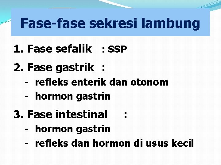 FUNGSI SEKRESI ABSORBSI DAN EKSKRESI SISTEM PENCERNAAN Rahmatina