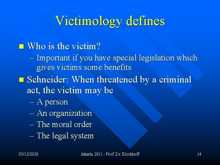 Theoretical Victimology by Prof Dr Gerd Ferdinand Kirchhoff