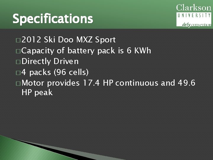 Clarkson University Electric Knights SAE Clean Snowmobile Challenge