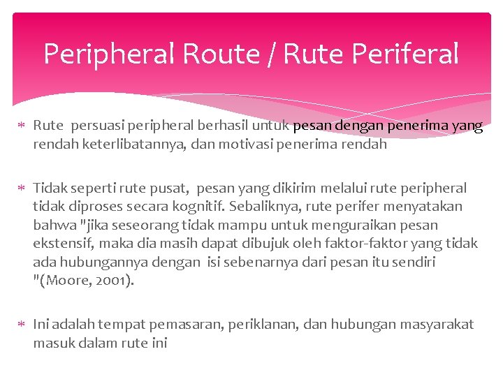 Model dan Proses Komunikasi Persuasif Pertemuan 5 Theory