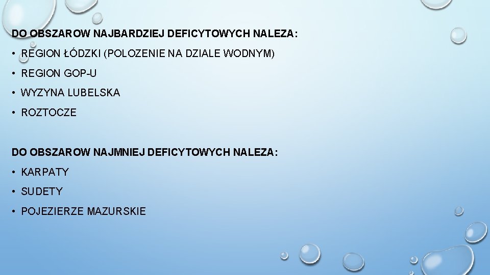 GOSPODARKA WODNA POLSKI 1 DEFICYT I NADMIAR WODY