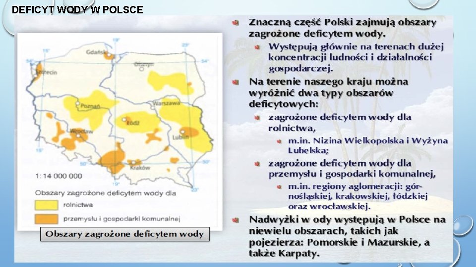 GOSPODARKA WODNA POLSKI 1 DEFICYT I NADMIAR WODY