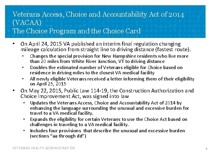 Veterans Access Choice and Accountability Act of 2014