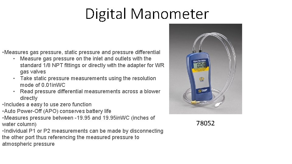 Ritchie Yellow Jacket Instrument Applications What is Dry