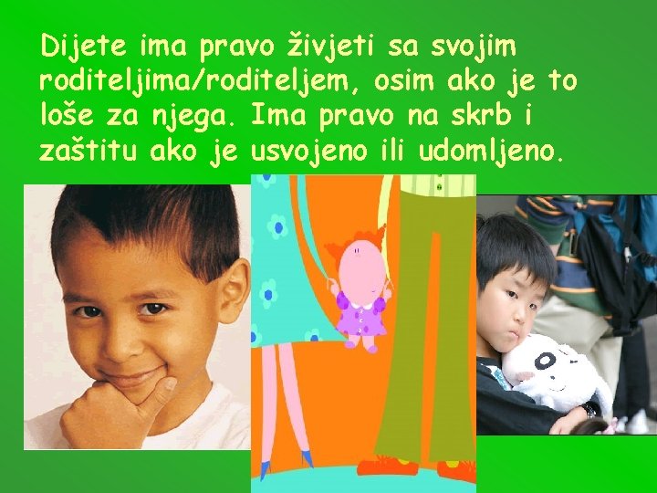 ODGOJ ZA HUMANI RAZVOJ Konvencija o pravima djeteta