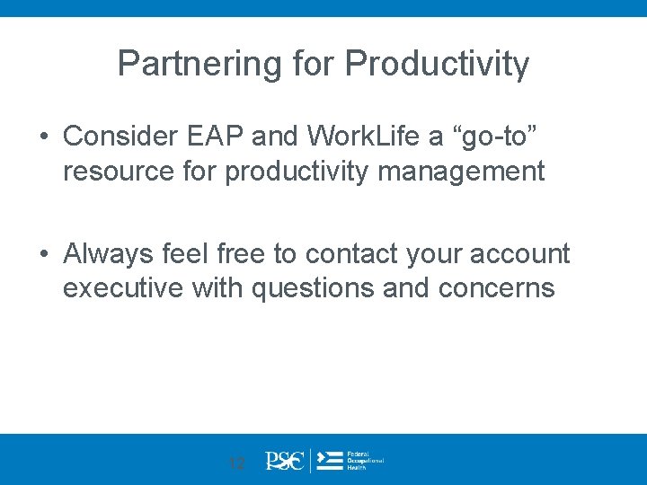 Partnering for Productivity Promoting EAP and Work Life