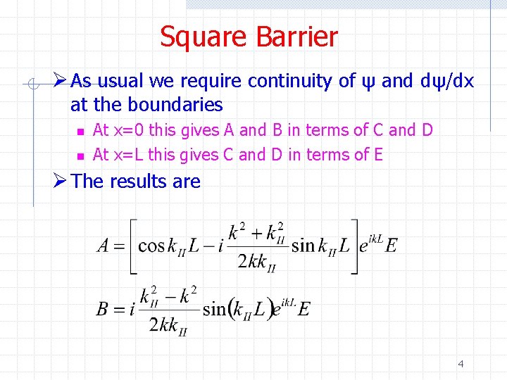 Square Barrier Barrier with EV 0 n What