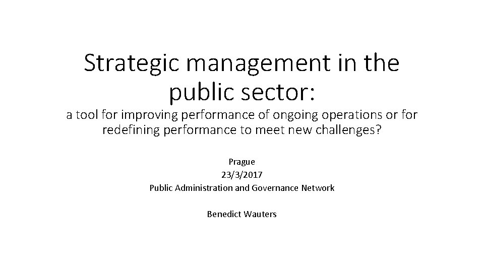 Strategic management in the public sector a tool