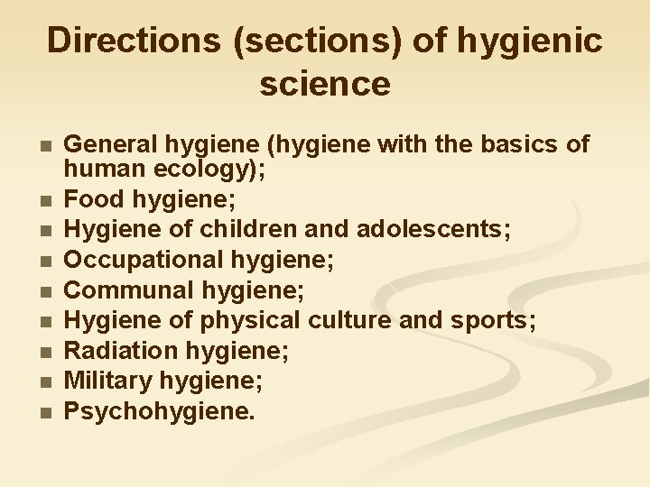 HYGIENE Department of Hygiene basics of ecology and