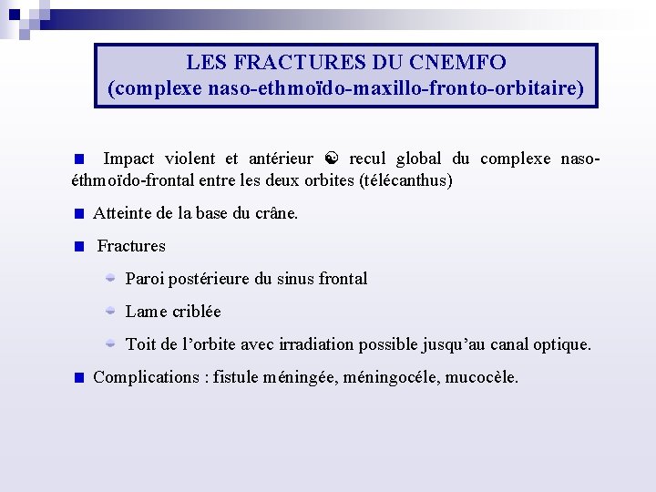 LES TRAUMATISMES DE LA FACE DR MRAD DALI