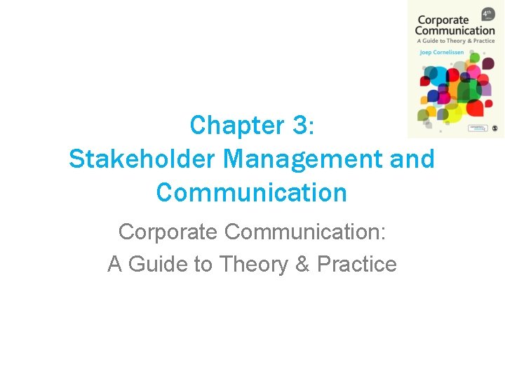 Chapter 3 Stakeholder Management and Communication Corporate Communication
