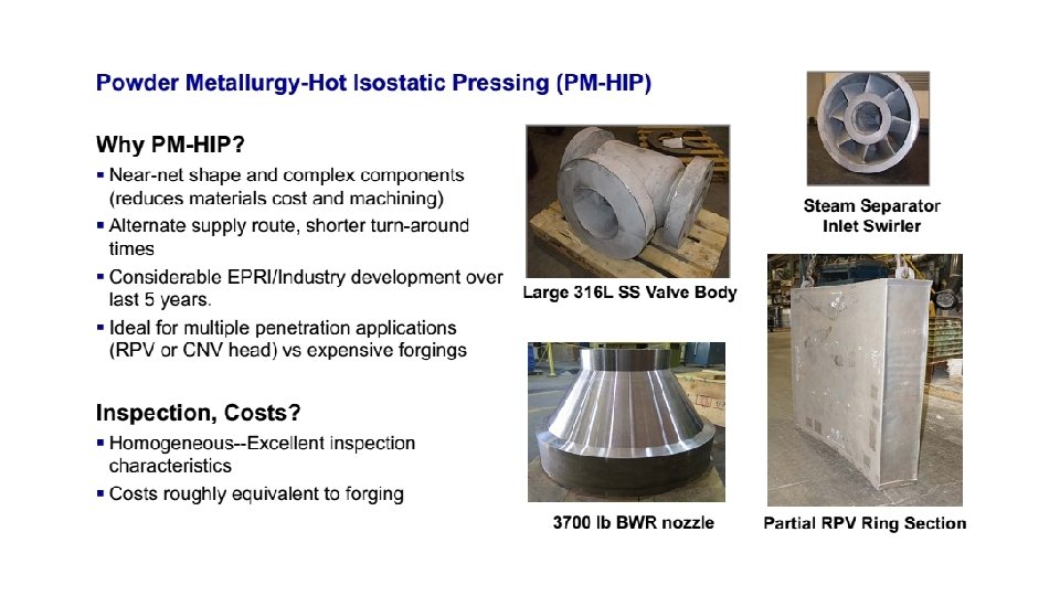 Small Modular Reactor Vessel ManufactureFabrication Using PMHIP and